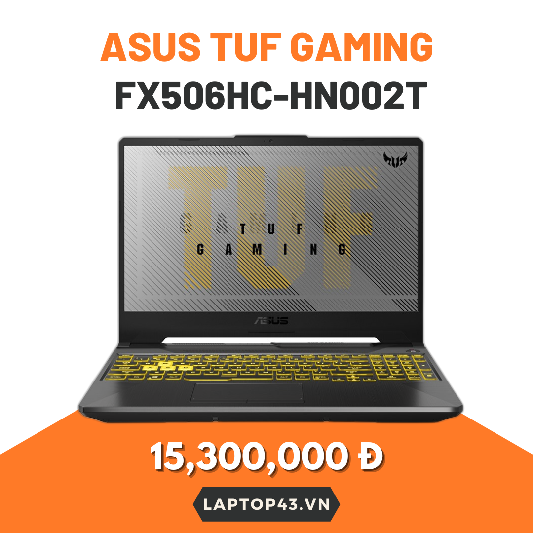 Laptop ASUS TUF Gaming F15 FX506HC-HN002T (Core i5-11400H 12CPU | 8GB | 512GB | RTX 3050 4GB | 15.6