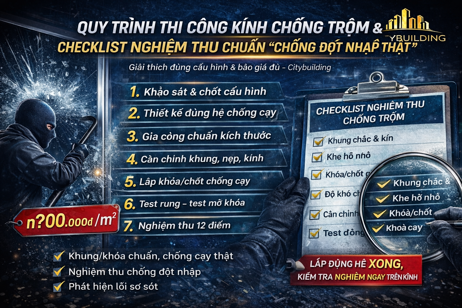 🔹 Quy trình thi công kính chống trộm & checklist nghiệm thu chống đột ...